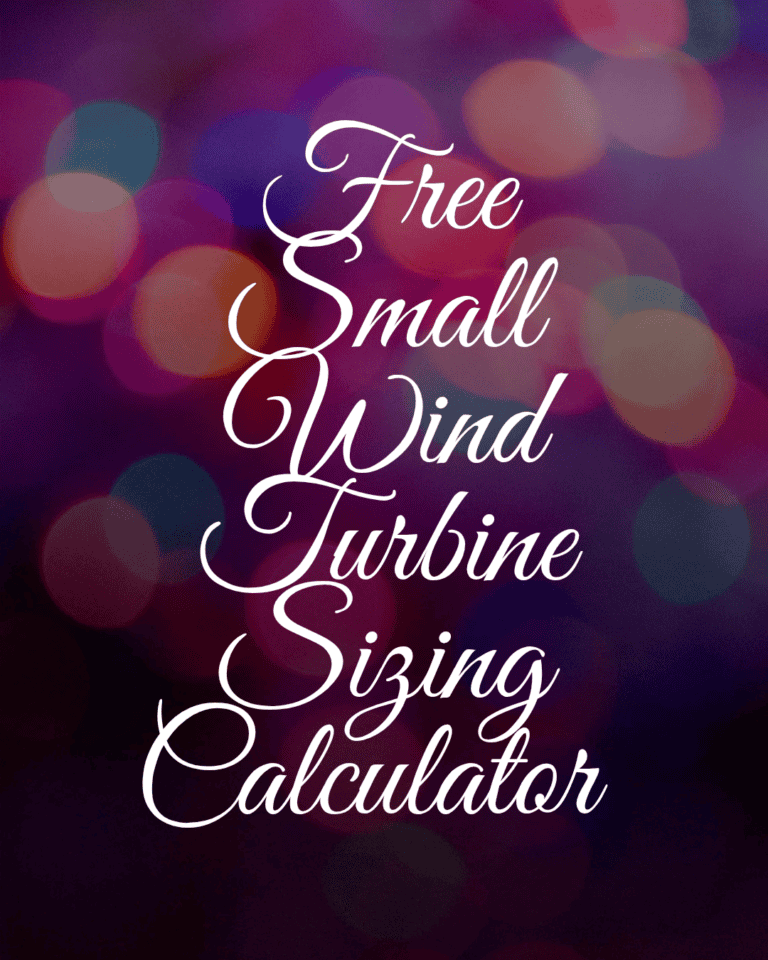 Free Small Wind Turbine Sizing Calculator - Green Energy Tip